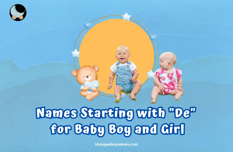 Names Starting With De For Baby Boy And Girl – Full Guide